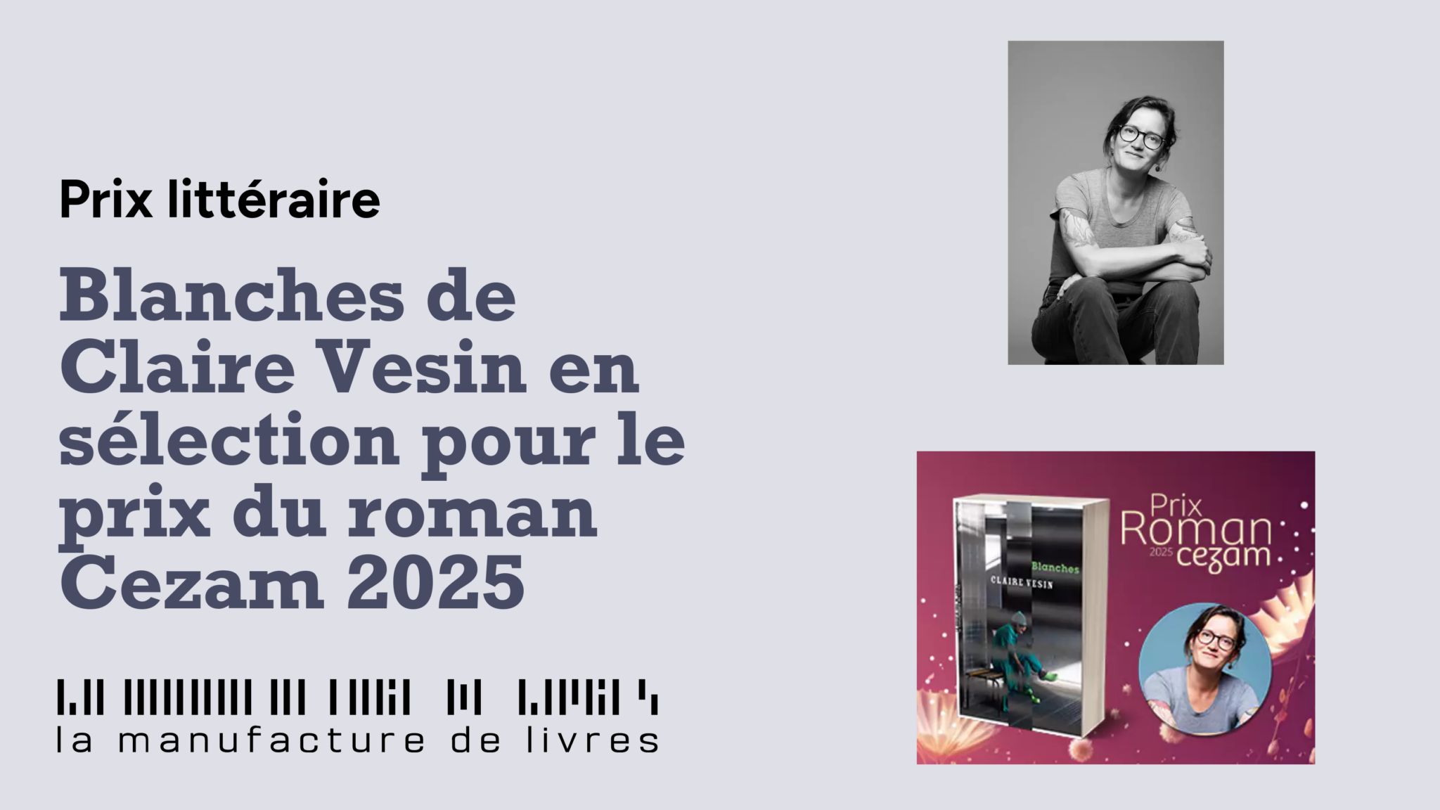 Blanches de Claire Vesin en sélection pour le prix du roman Cezam 2025